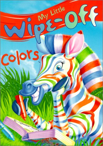 My Little Wipe-Off Colors (My Little Wipe-Off Book): Lapenta, Marilyn ...