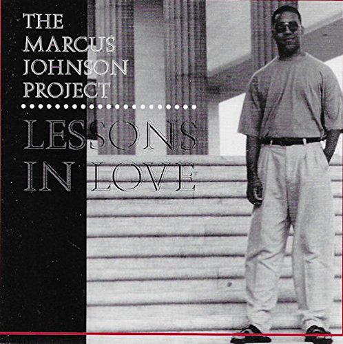 The Marcus Johnson Project - Lessons in Love - Amazon.com Music