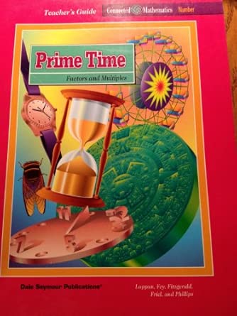 Prime Time: Factors and Multiples (Connected Mathematics): Mitchell ...