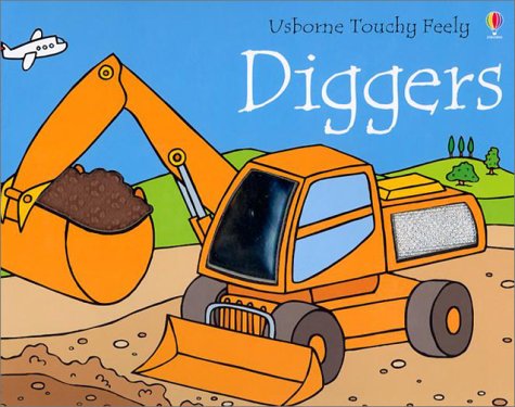 Amazon.com: Diggers (Usborne Touchy Feely): 9780794503406: Watt, Fiona ...