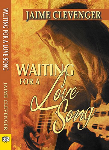Waiting for a Love Song - Kindle edition by Clevenger, Jaime ...