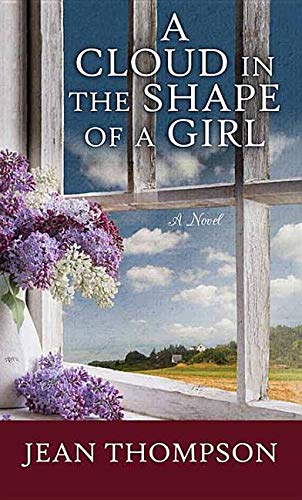 Amazon.com: A Cloud in the Shape of a Girl: 9781643580241: Thompson ...