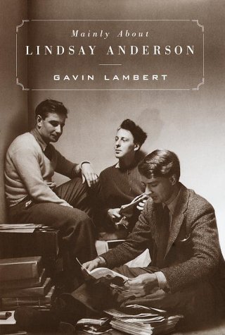 Mainly About Lindsay Anderson: Lambert, Gavin: 9780679445982: Amazon ...