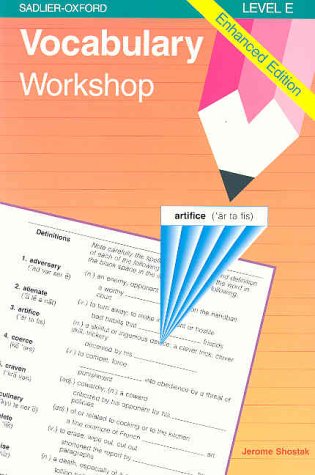 Vocabulary Workshop : Enhanced Edition Level E: Jerome Shostak ...