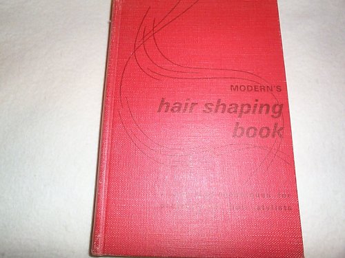 Modern's Hair Shaping Book ...tips and techniques for professional hair ...