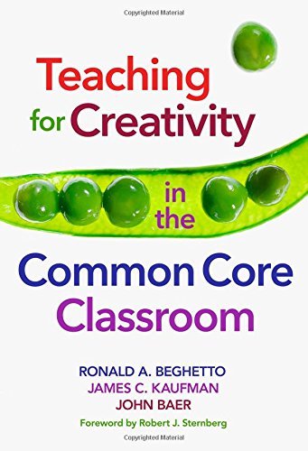Teaching for Creativity in the Common Core Classroom eBook : Beghetto ...