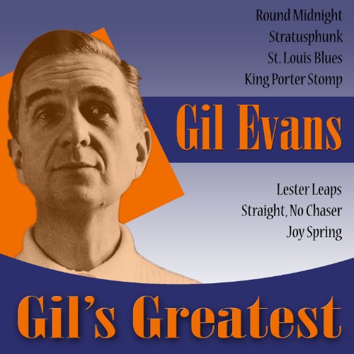 Gil's Greatest de Gil Evans en Amazon Music - Amazon.es