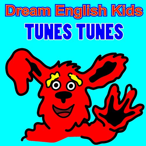 Play Tunes Tunes by Dream English Kids on Amazon Music