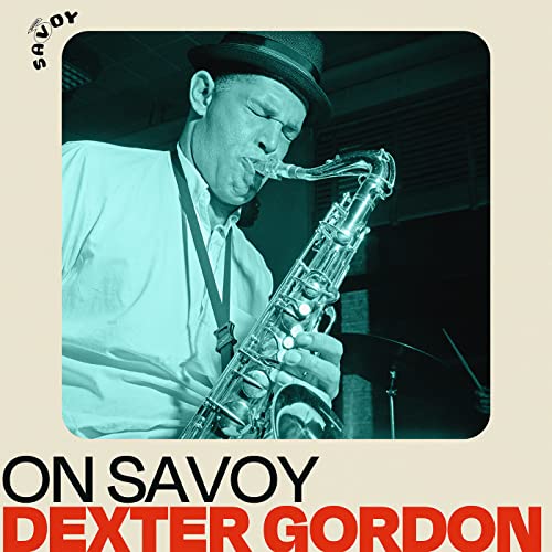 On Savoy: Dexter Gordon by Dexter Gordon on Amazon Music - Amazon.co.uk