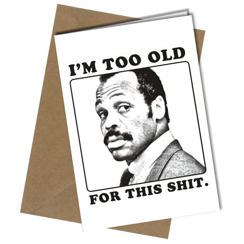Lethal Weapon Roger Murtaugh Im Too Old For This Shit | Desertcart INDIA
