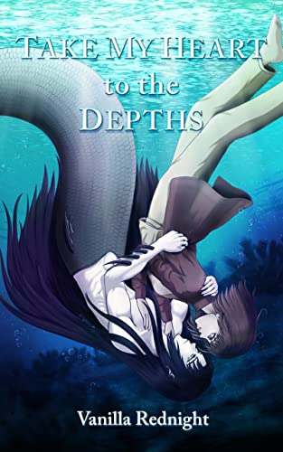 Take My Heart to the Depths - Kindle edition by Rednight, Vanilla ...