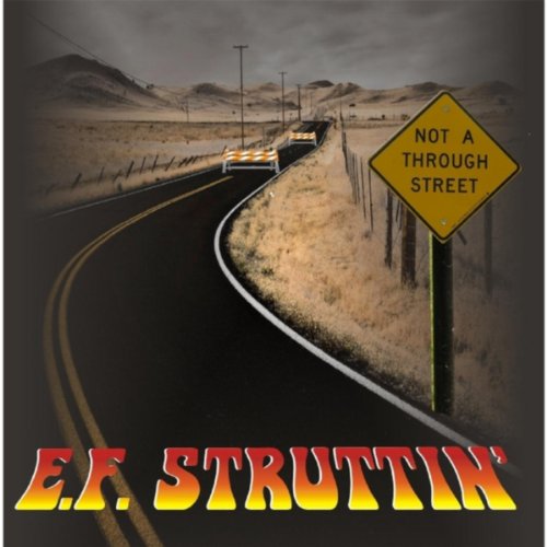 Amazon.com: Not a Through Street : E.F.Struttin': Digital Music