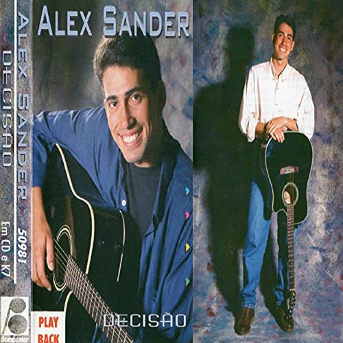 Decisão (Play Back) de Alex Sander en Amazon Music Unlimited