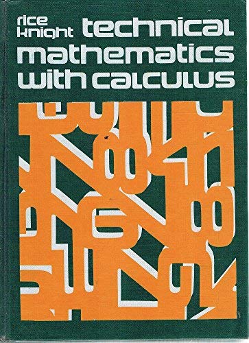 Technical Mathematics With Calculus: Rice, Harold S.: 9780070522053 ...