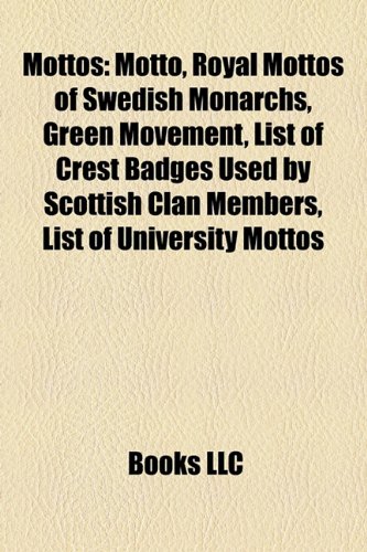 Amazon.co.jp: Mottos: Motto, Royal Mottos of Swedish Monarchs, Green ...