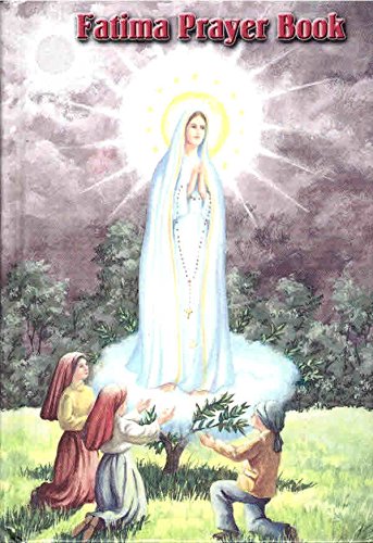 Our Lady of Fatima: Book of Prayers: Missionary Oblates of Mary ...