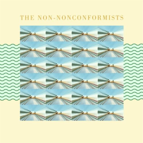 Play The Non-Nonconformists by The Non-Nonconformists on Amazon Music