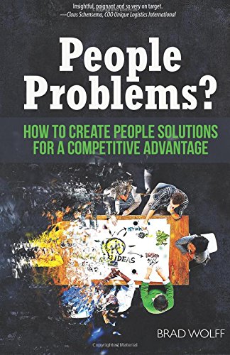 Amazon.com: People Problems?: How to Create People Solutions for a ...