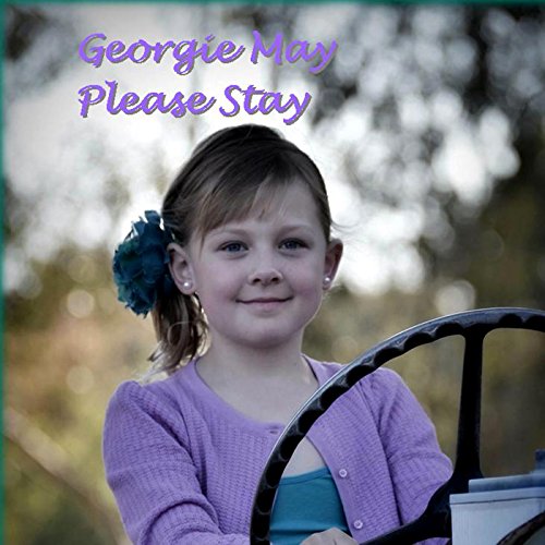 Play Please Stay by Georgie May on Amazon Music