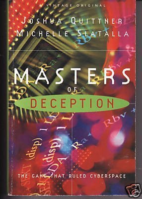 Masters of Deception the Gang That Ruled: Michelle Slatalla, Joshua ...