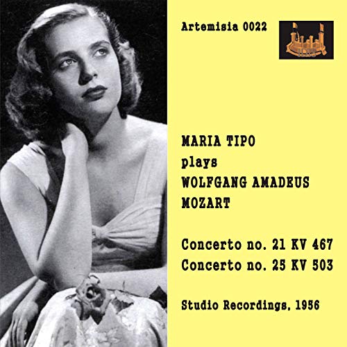 Play Mozart: Piano Concertos, K. 467 & 503 by Maria Tipo, Vienna ...