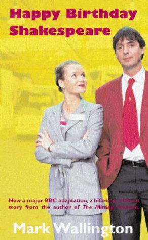 Happy Birthday Shakespeare: Mark Wallington: 9780140270587: Amazon.com ...