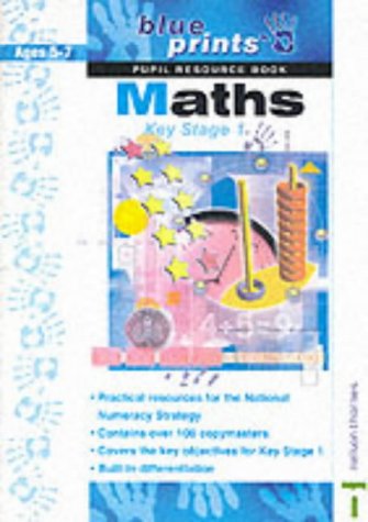 Blueprints Key Stage 1 : Maths Key Stage 1 Pupil Resource Book: Sean ...