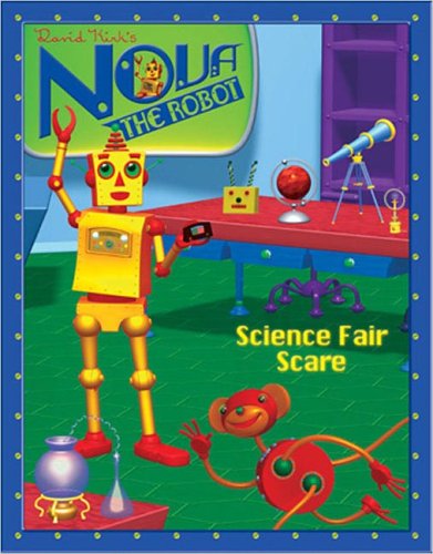 Buy Science Fair Scare! (Nova the Robot) Book Online at Low Prices in ...
