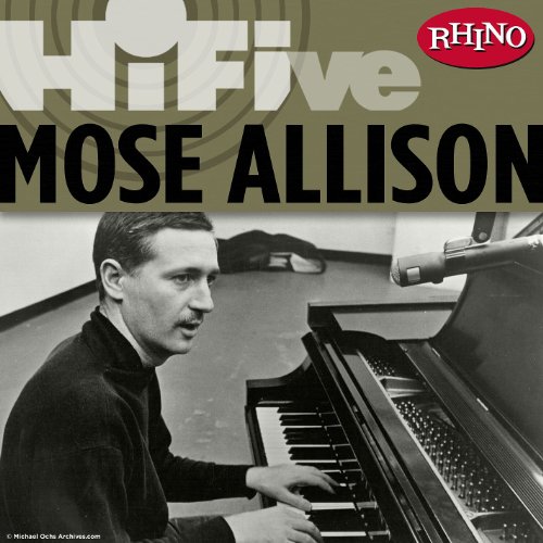 Play Rhino Hi-Five: Mose Allison by Mose Allison on Amazon Music