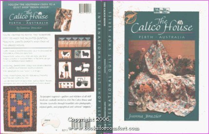 Buy The Calico House: Perth, Western Australia (International Quilt ...