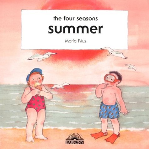 Amazon.com: Summer (The Four Seasons): 9780764105562: Rius, Maria: Books