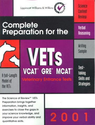 VETS: Complete Preparation for the Veterinary Entrance Tests: The ...