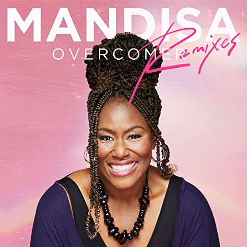 Play Overcomer: The Remixes by Mandisa on Amazon Music Unlimited