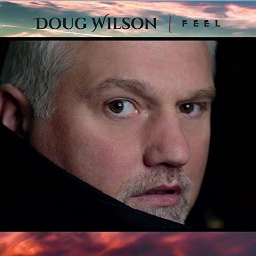Play Feel by Doug Wilson on Amazon Music