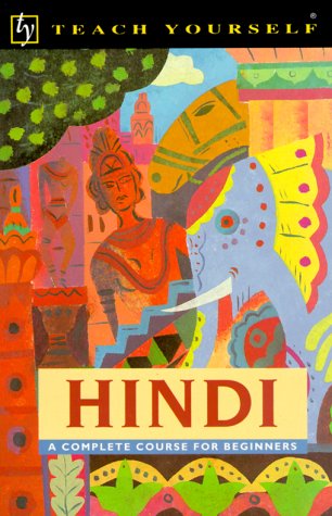 Buy Teach Yourself: Hindi Complete Course Pack Book Online at Low ...