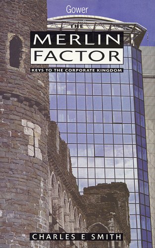 Amazon.com: The Merlin Factor: Keys to the Corporate Kingdom ...
