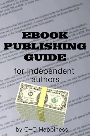 Amazon.com: Ebook Publishing Guide for Independent Authors eBook ...