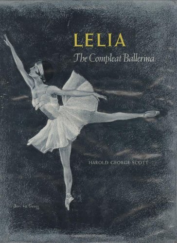 Amazon.com: Lelia: The Compleat Ballerina eBook : Scott MD, Harold ...