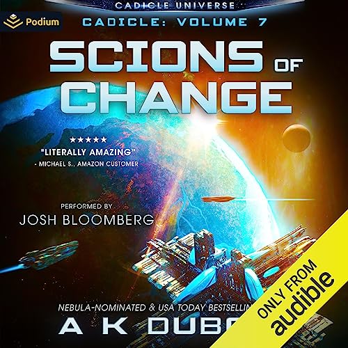 Amazon.com: Scions of Change: Cadicle Series, Book 7 (Audible Audio ...