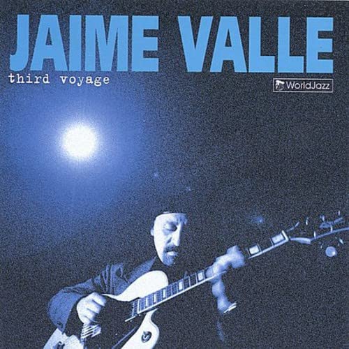 Jaime Valle - Third Voyage - Amazon.com Music