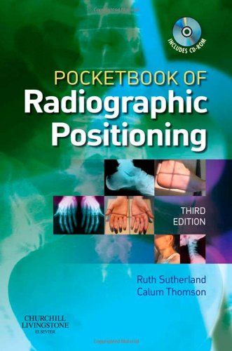 Pocketbook of Radiographic Positioning: Amazon.co.uk: Sutherland, Ruth ...