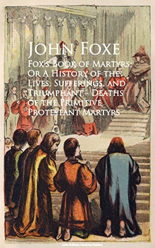 Amazon | Fox's Book of Martyrs; Or A History of the Lives, Sufferings ...