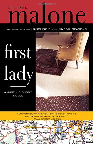 Amazon.com: First Lady: A Novel: 9781570719714: Malone, Michael: Books