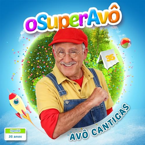 Spiele O Super Avô (Especial 35 Anos) von Avô Cantigas auf Amazon Music ab