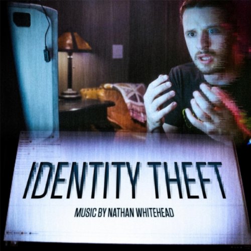 Amazon Music - Nathan WhiteheadのIdentity Theft (Original Motion Picture ...