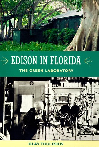 Buy Edison in Florida: The Green Laboratory Book Online at Low Prices ...
