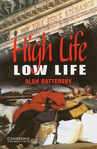 Amazon.co.jp: Cambridge English Readers. High Life, Low Life. by Alan ...