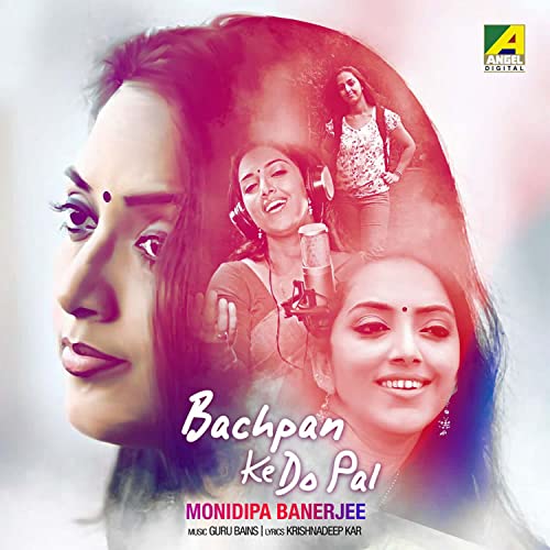 Bachpan Ke Do Pal de Monidipa Banerjee no Amazon Music Unlimited