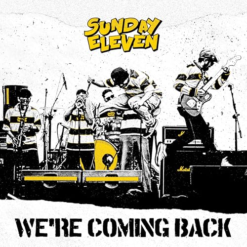 We're Coming Back (Cover) by Sunday Eleven on Amazon Prime Music
