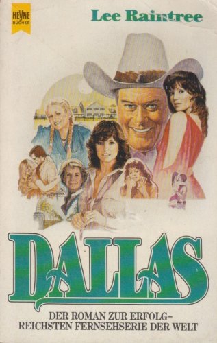 Amazon.com: Dallas - bk801: 9783453015586: Lee Raintree: Books